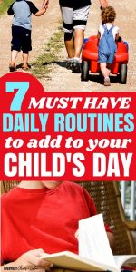 7 Daily Routines To Add To Your Child's Day