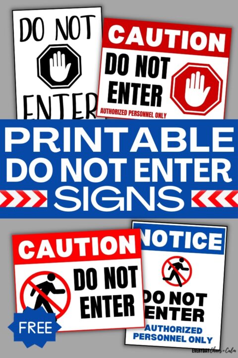 Free Printable Do Not Enter Signs